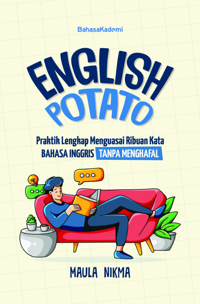 ENGLISH POTATO Praktik Lengkap Menguasai Ribuan Kata Bahasa Inggris ...